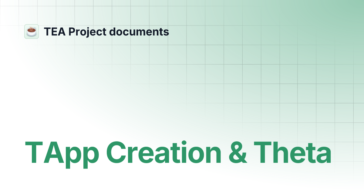 TApp Creation & Theta | TEA Project documents